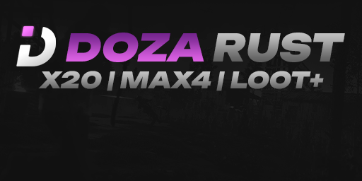 #1 DOZA RUST [X20/X50|MAX4|LOOT+|SKINS|TP|KIT] – Rust Server | RUSTalyzer